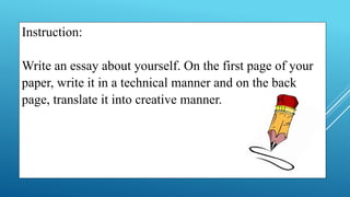 Creative Writing versus Academic Writing | PPTX