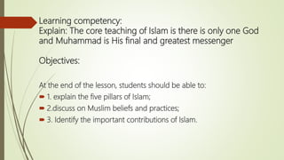 Islam religion for Senior High School (HUMSS) | PPTX