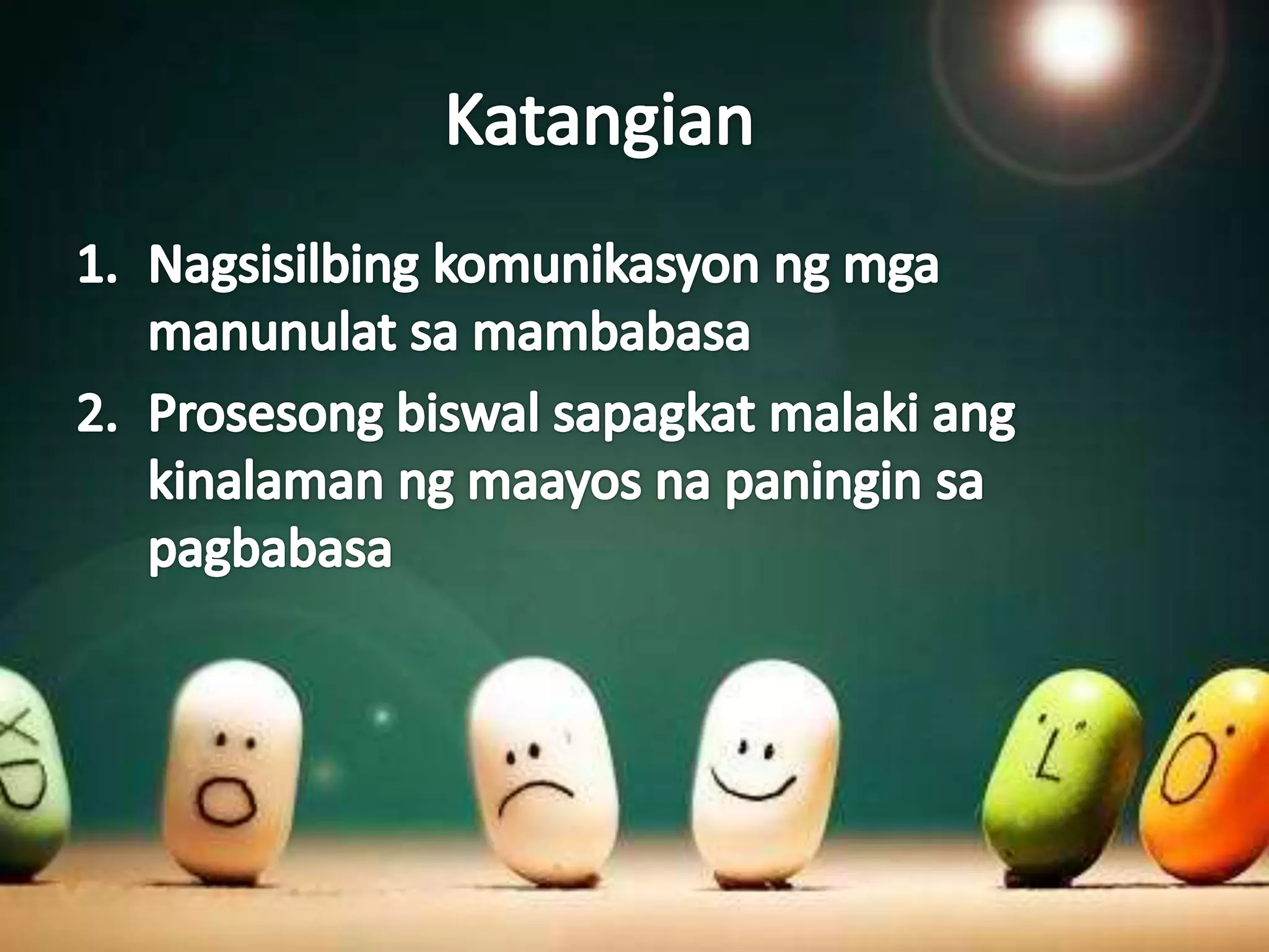 katangian ng pagbasa at pagsulat | PPTX