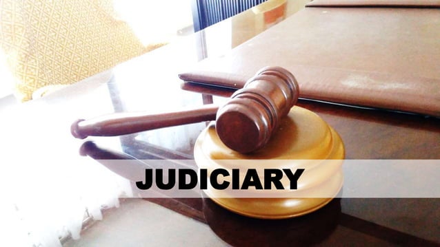 Shs powerpoint JUDICIARY(politics) | PPTX