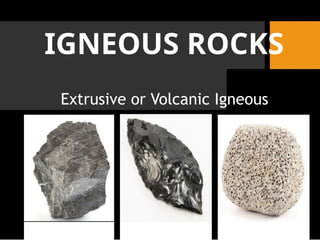 SHS Q1 WEEK 1 Classify rocks into igneous, sedimentary, and metamorphic.pptx