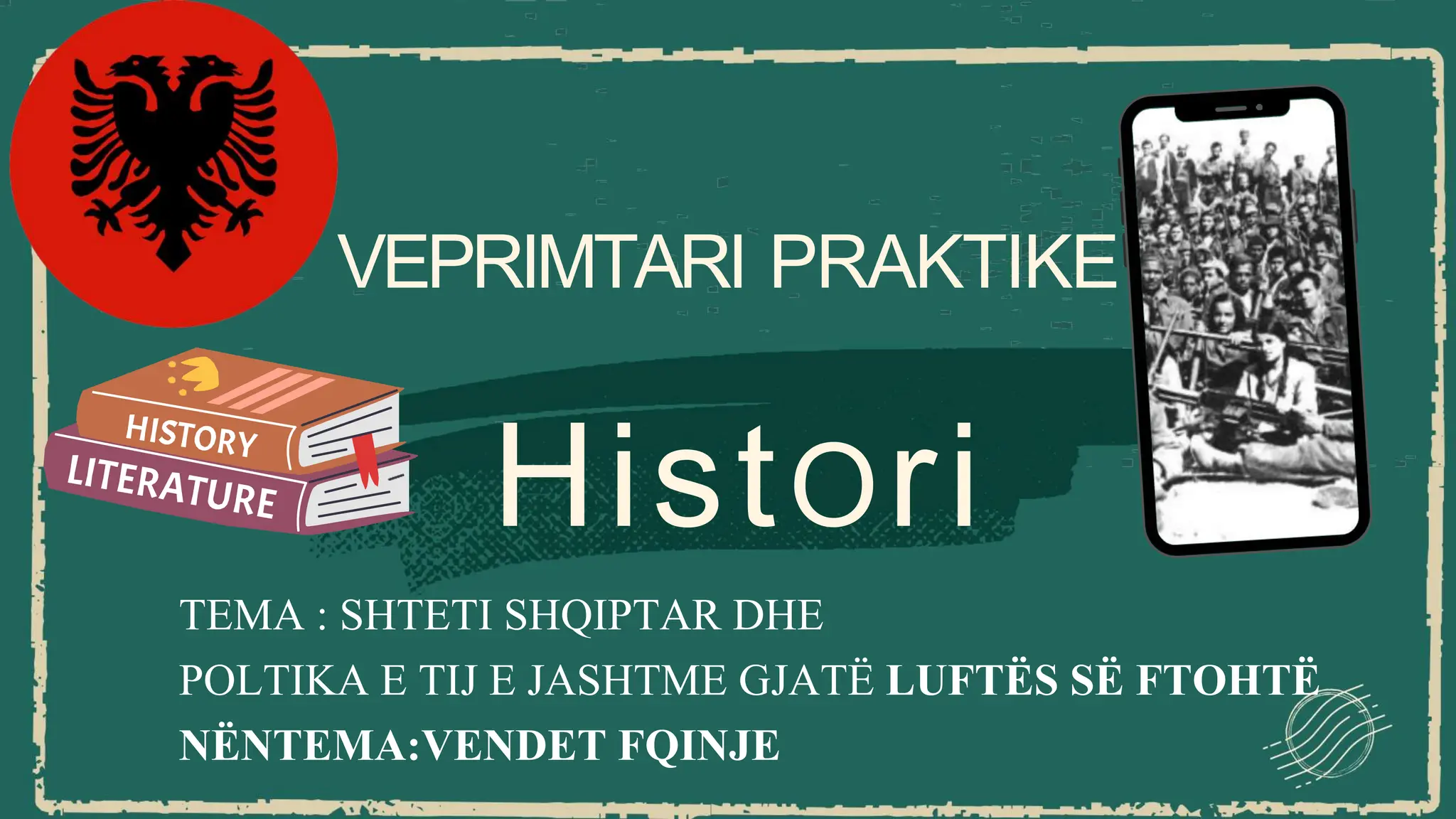 Shteti Shqiptar-Lufta e Ftohte-veprimtari praktike | PPTX
