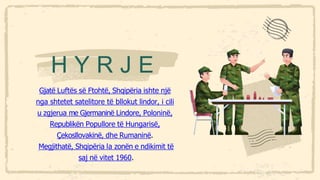 Shteti Shqiptar-Lufta e Ftohte-veprimtari praktike | PPTX