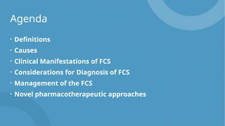 SHTG - FCS 3.pptx familial chylomicronemia and sever hyper ...