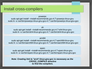 Tutorial: Cross-compiling Linux Kernels on x86_64 | PDF