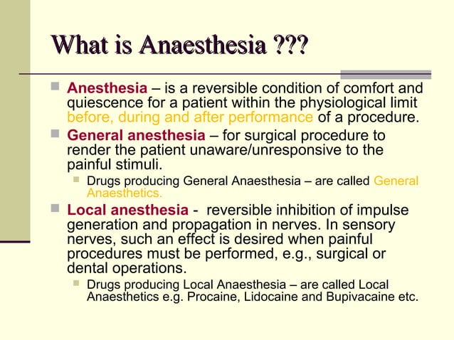 LOCAL AND GENERAL ANESTHESIA | PPT