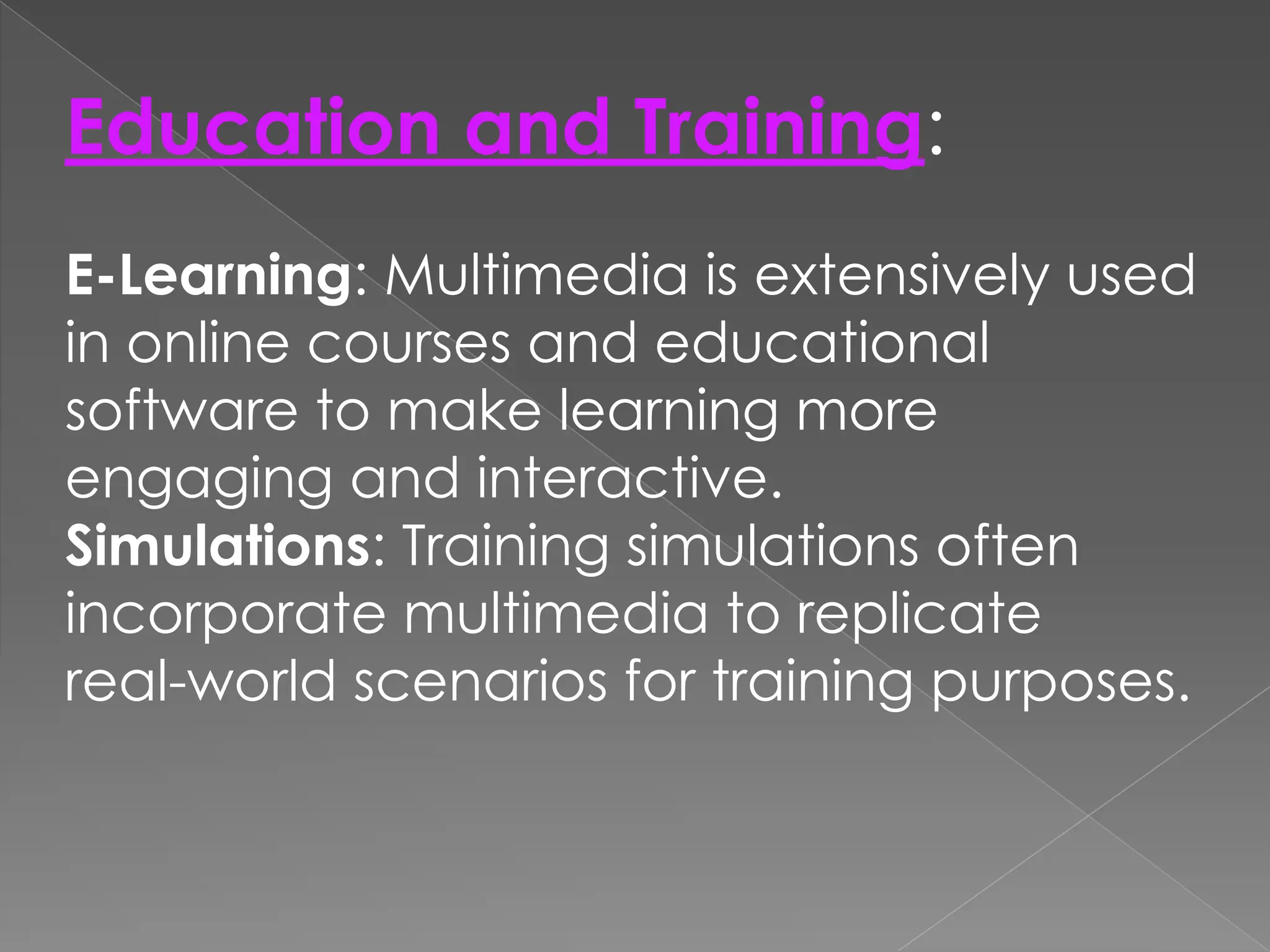 Multimedia is a way of combining different types of media, such as text ...