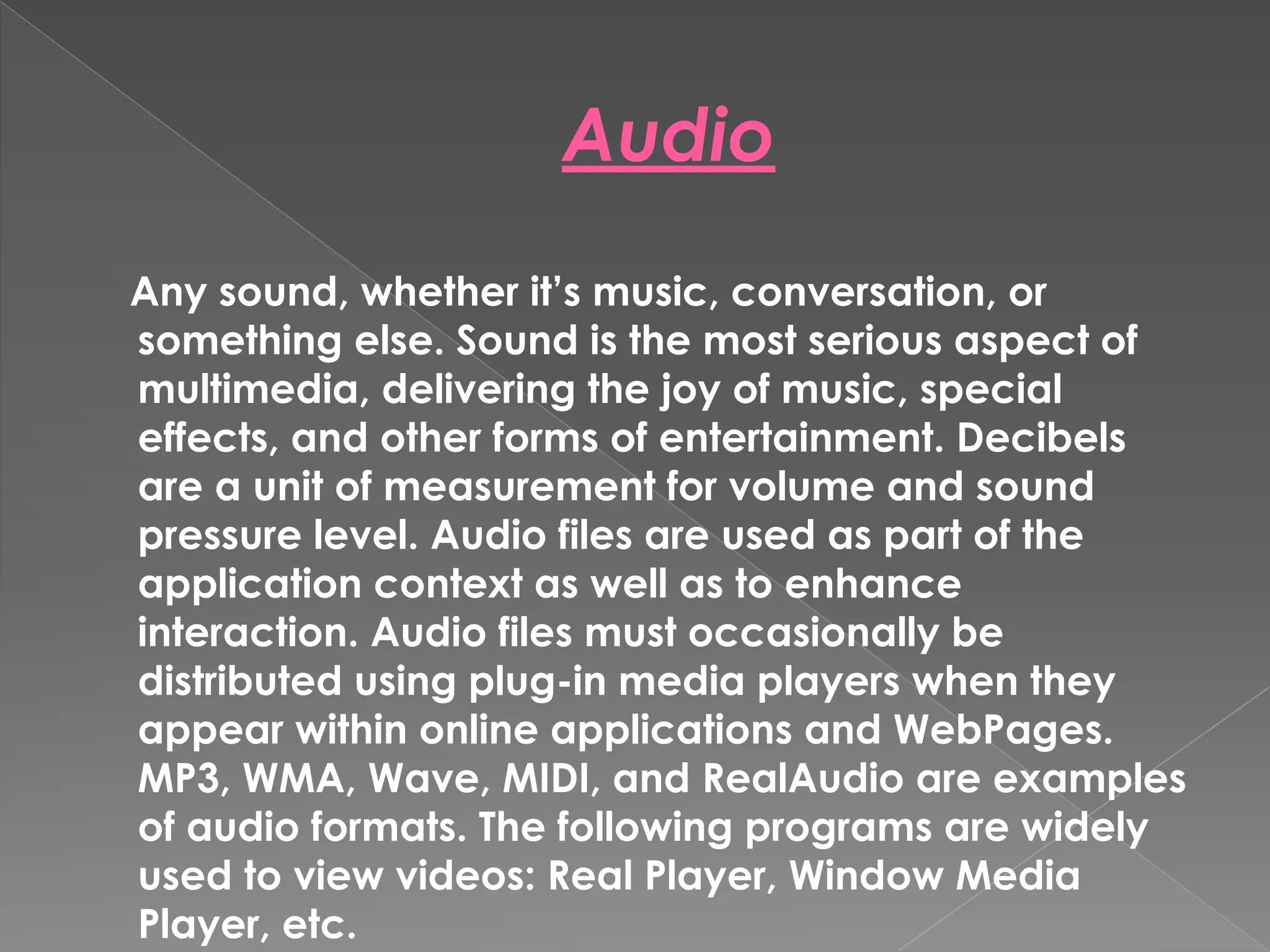 Multimedia is a way of combining different types of media, such as text ...