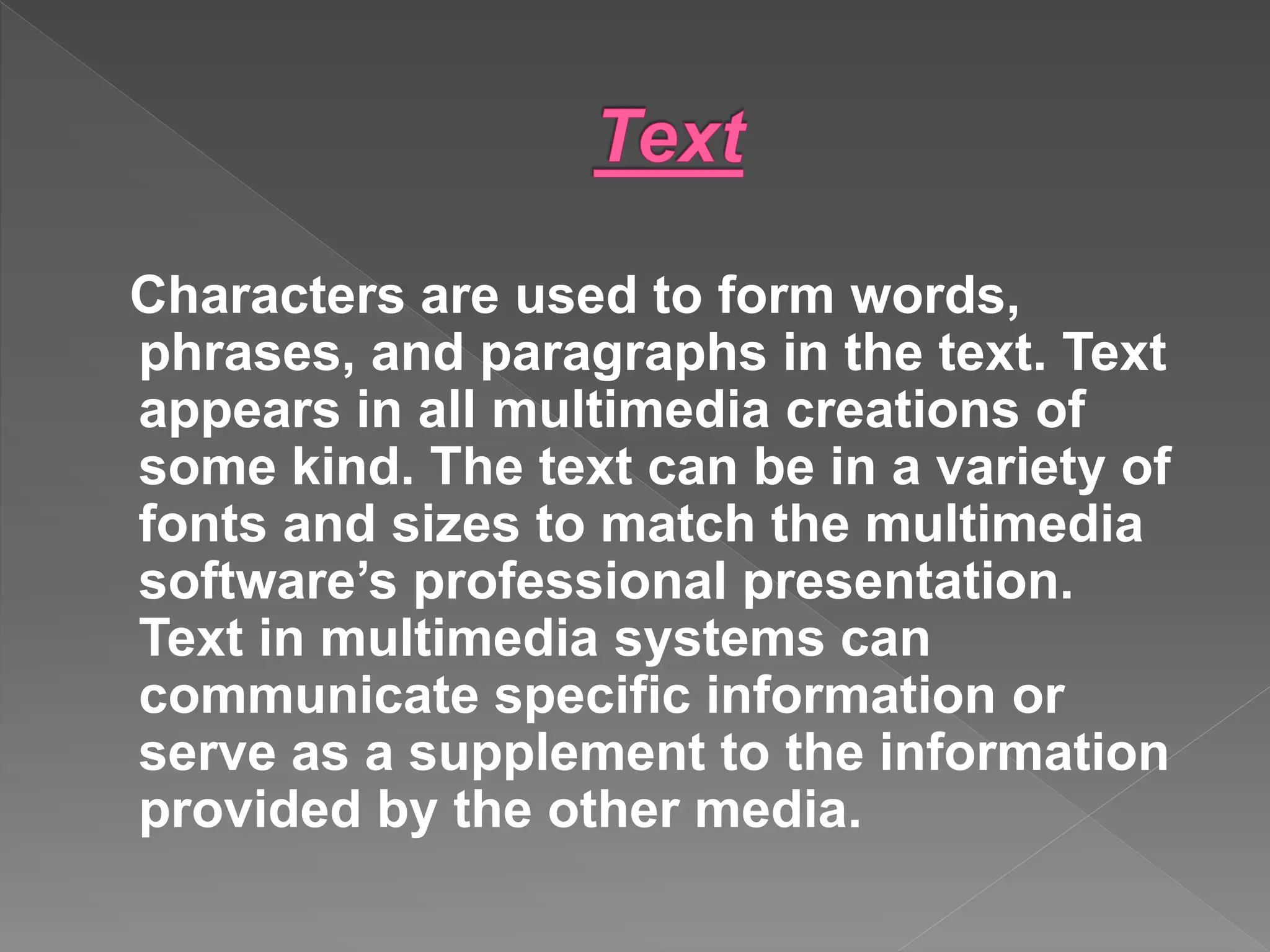 Multimedia is a way of presenting information that combines different ...