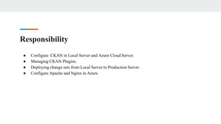 Data Management using CKAN | Internship Report | PPTX