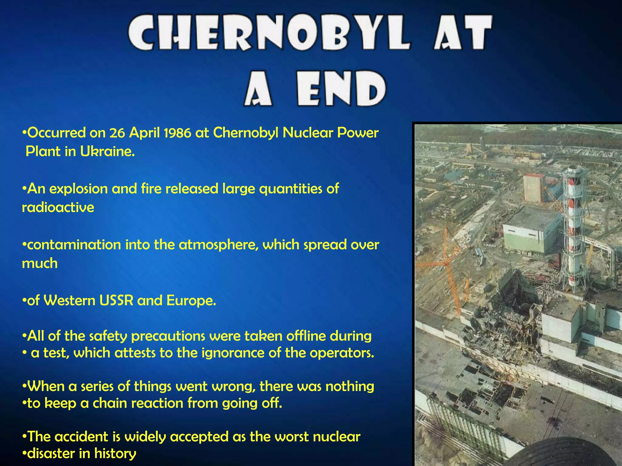 Catastrophe At Chernobyl | PPTX