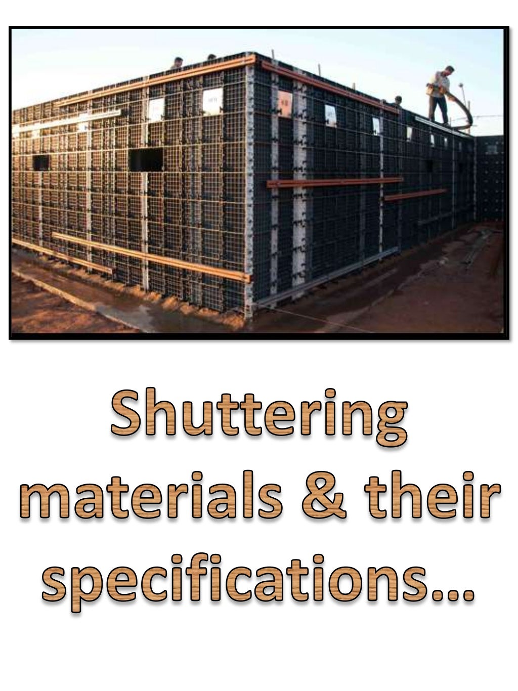 Shuttering materials
