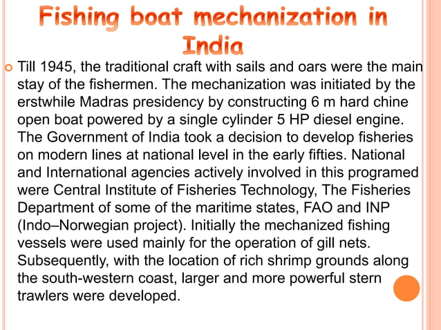 Hisrory and devlopment of mechanized fishing craft technology | PPTX ...