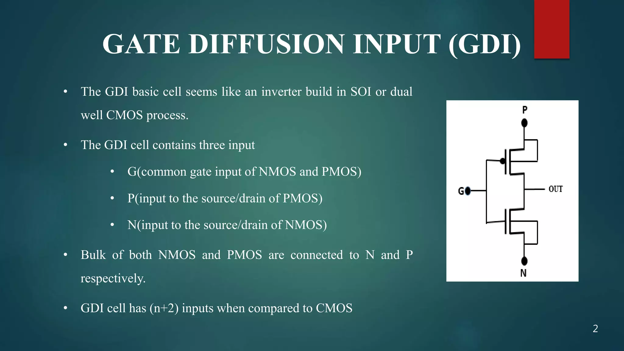 Modified Gate Diffusion Input-MGDI | PPTX