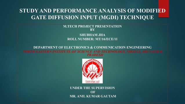 Modified Gate Diffusion Input-MGDI | PPTX