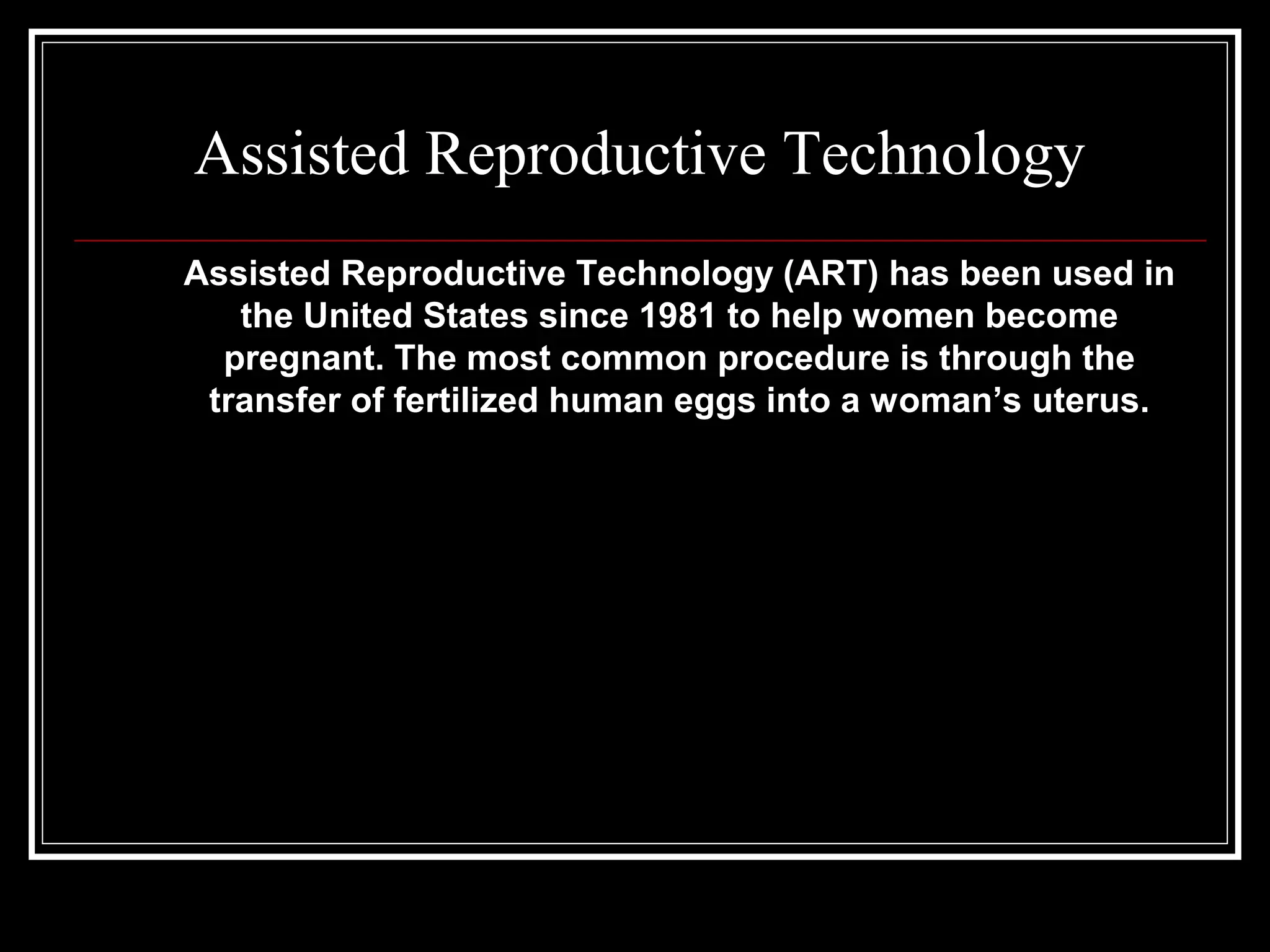 Assistive Reproductive Techniques By Shubham Kapadia | PPT