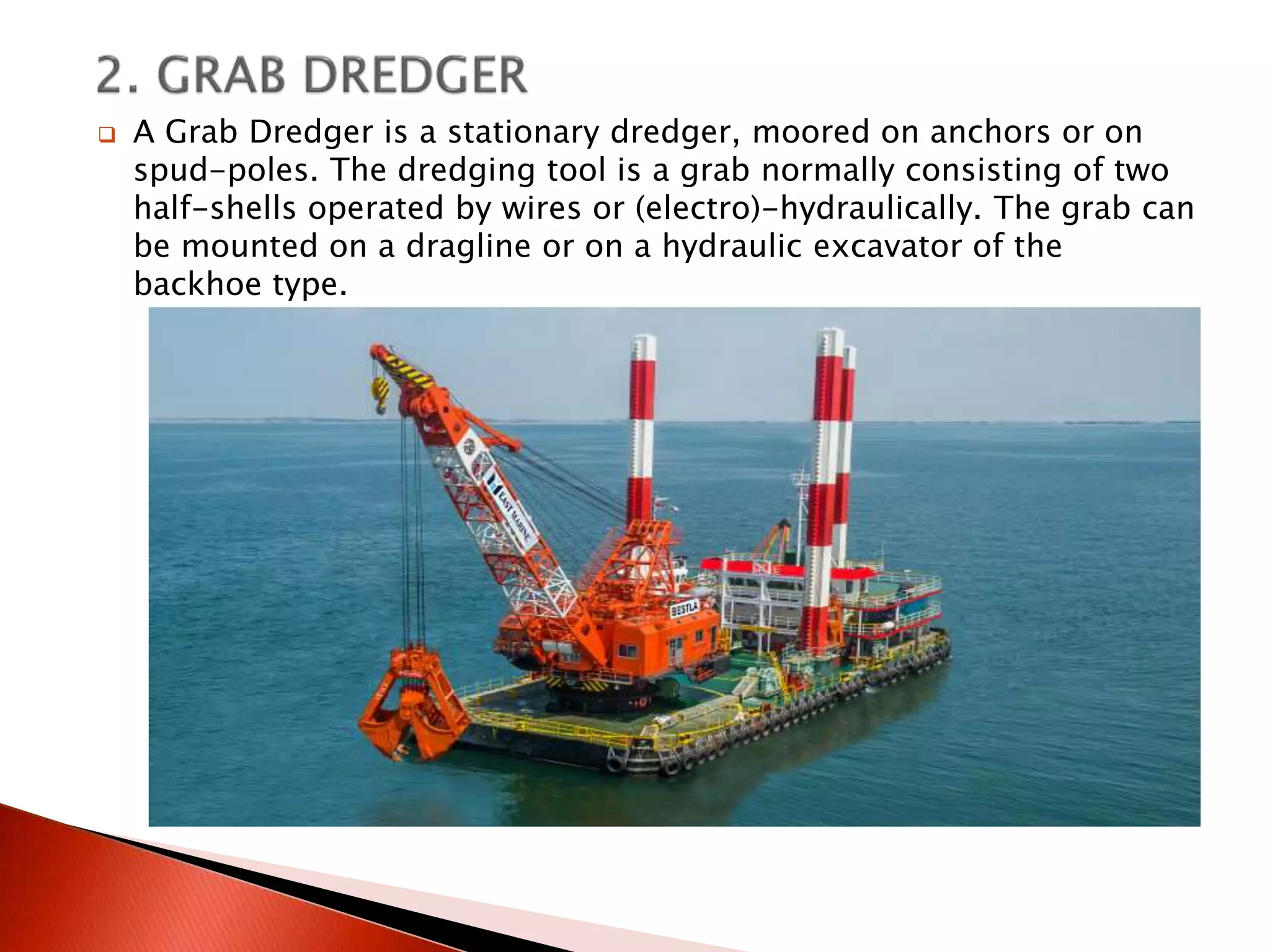 Dredging Techniques and dredgers | PPTX