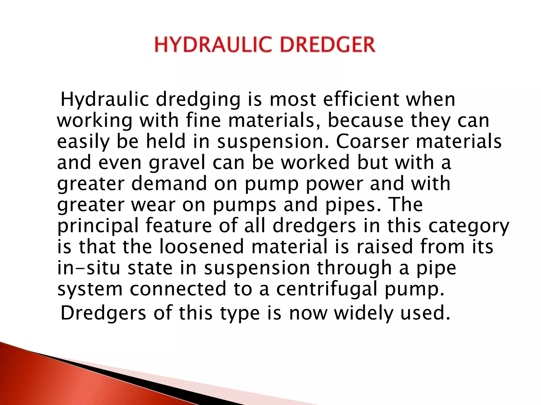 Dredging Techniques and dredgers | PPTX