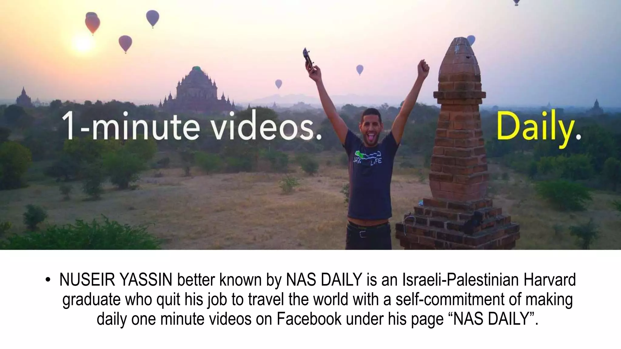 Nas Daily Presentation | PPTX