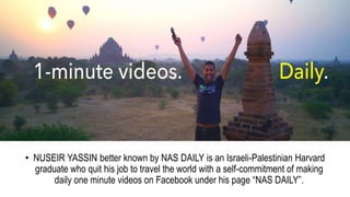 Nas Daily Presentation | PPTX