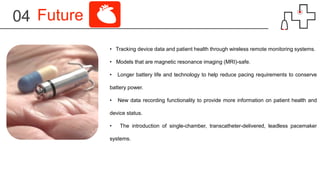 Heart Pacemaker | PPTX | Heart and Cardiovascular Diseases | Diseases ...
