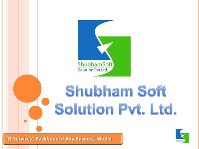 Shubham softsolution | PPT