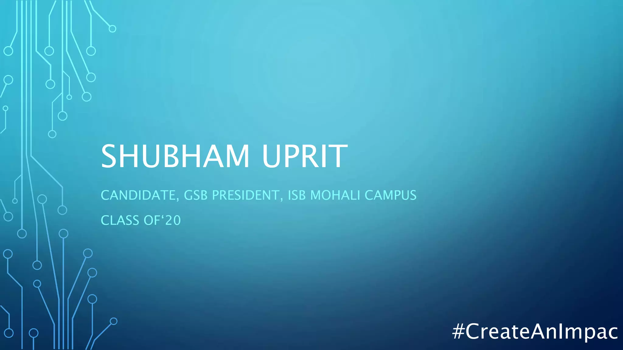 Shubham uprit gsb president elections | PPT