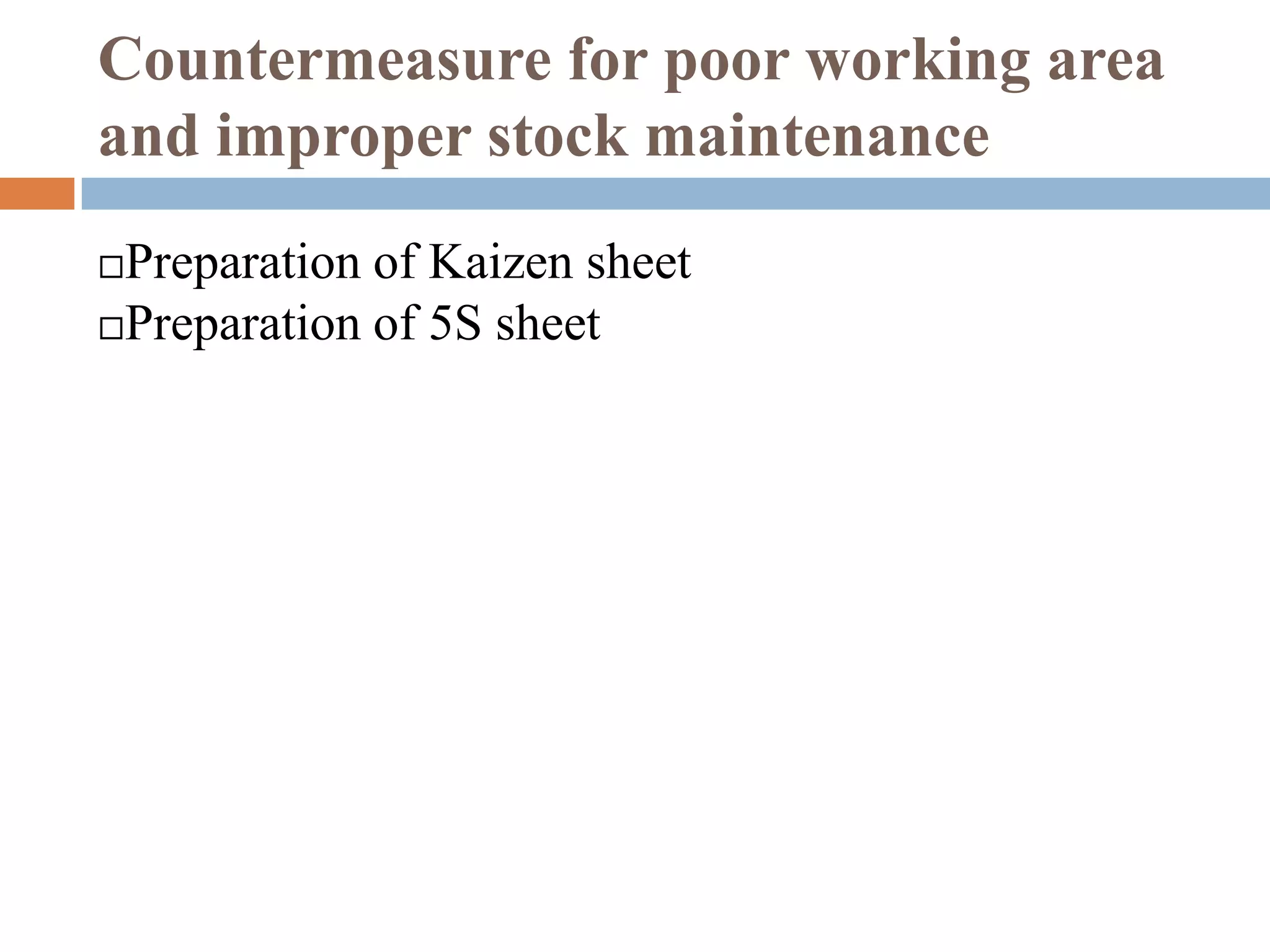 CASE STUDY ON IMPLEMENTATION OF KAIZEN AND 5S TECHNIQUES IN SMALL ...