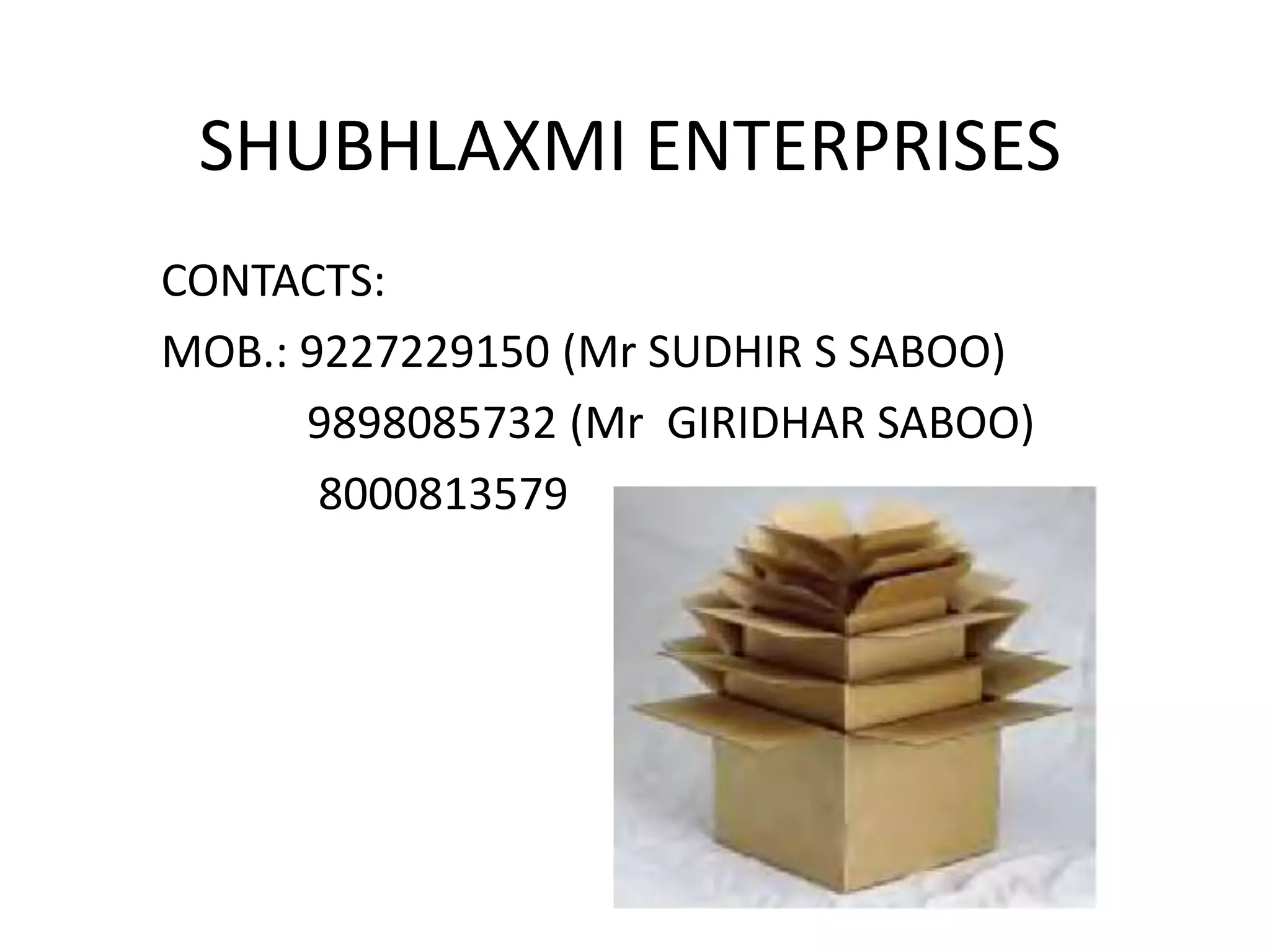 Shubhlaxmi enterprises | PPTX