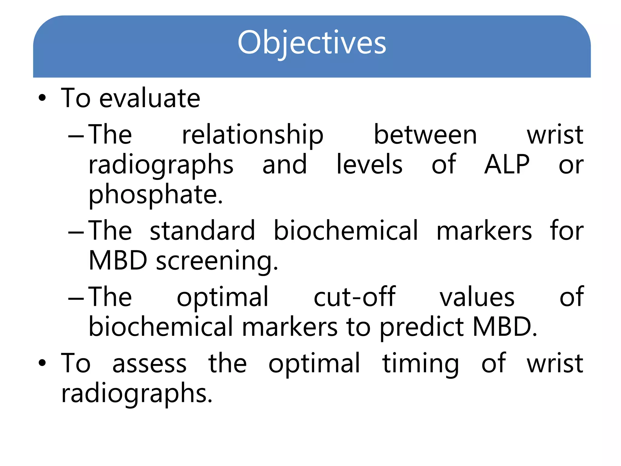 Metabolic Bone Disease in Preterm infants: Relationship between ...