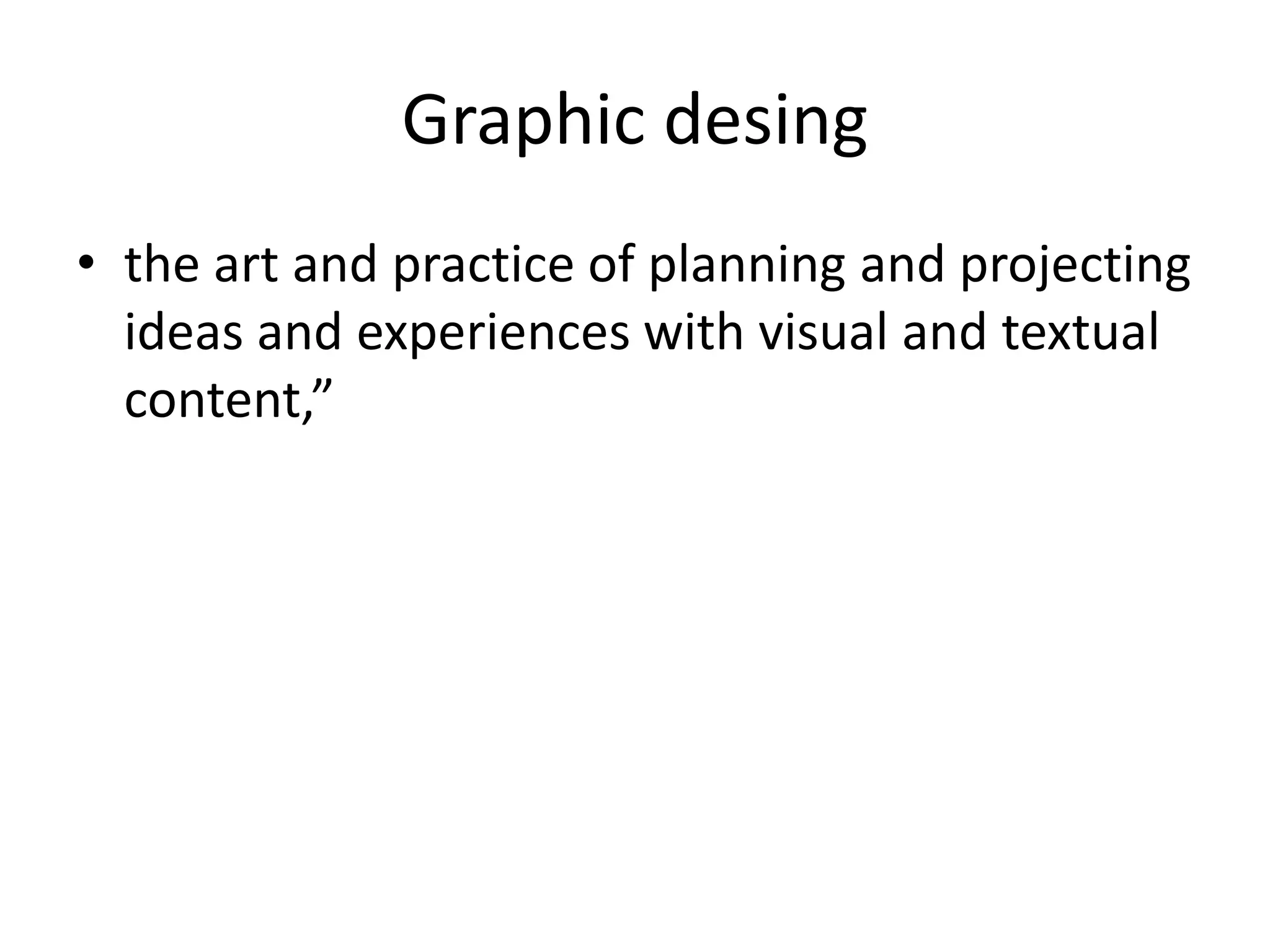 Creative Visual style of Graphic Design. | PPTX