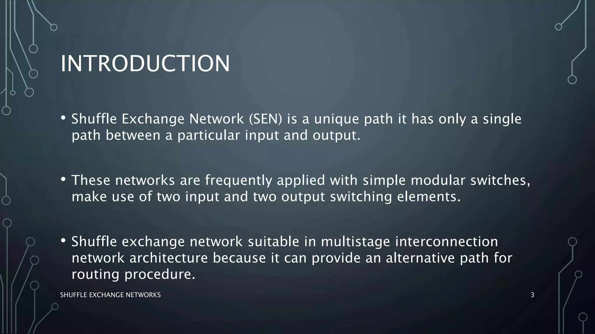 Shuffle exchange networks | PPTX