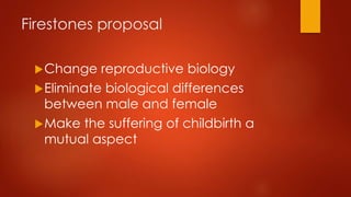 Shulamith firestone | PPTX