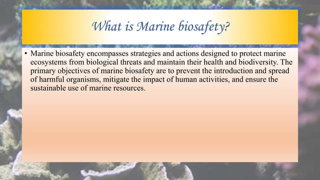 concept of biosafety marine environment | PPT