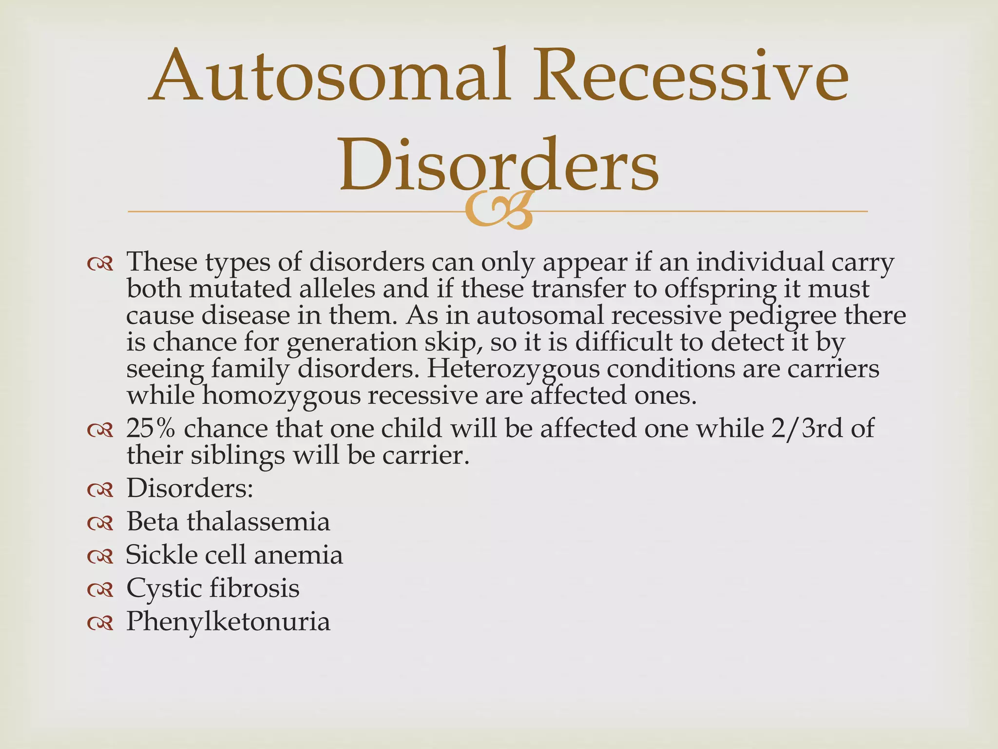 Single Gene Disorder/ Mendalian Disorder - Shumaila Riaz | PPT
