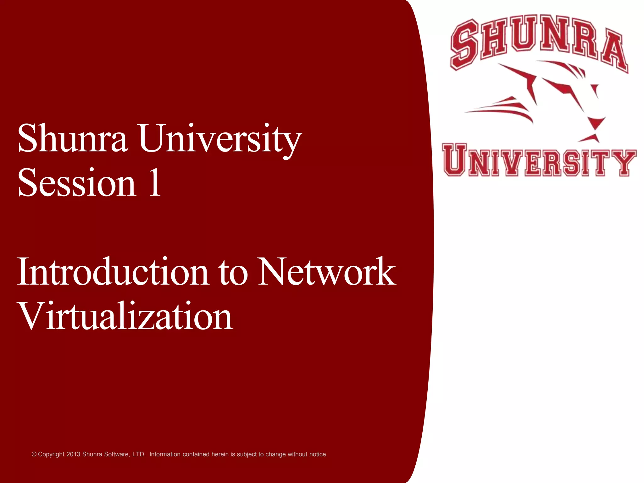 Shunra university 1 intro to network virtualization | PPTX