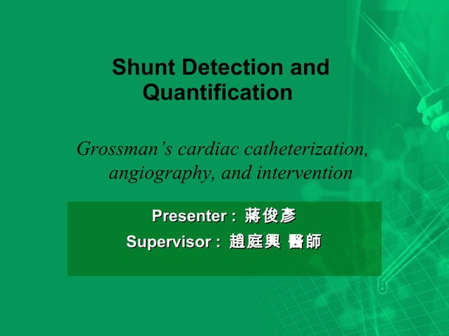 Shunt Detection And Quantification | PPT