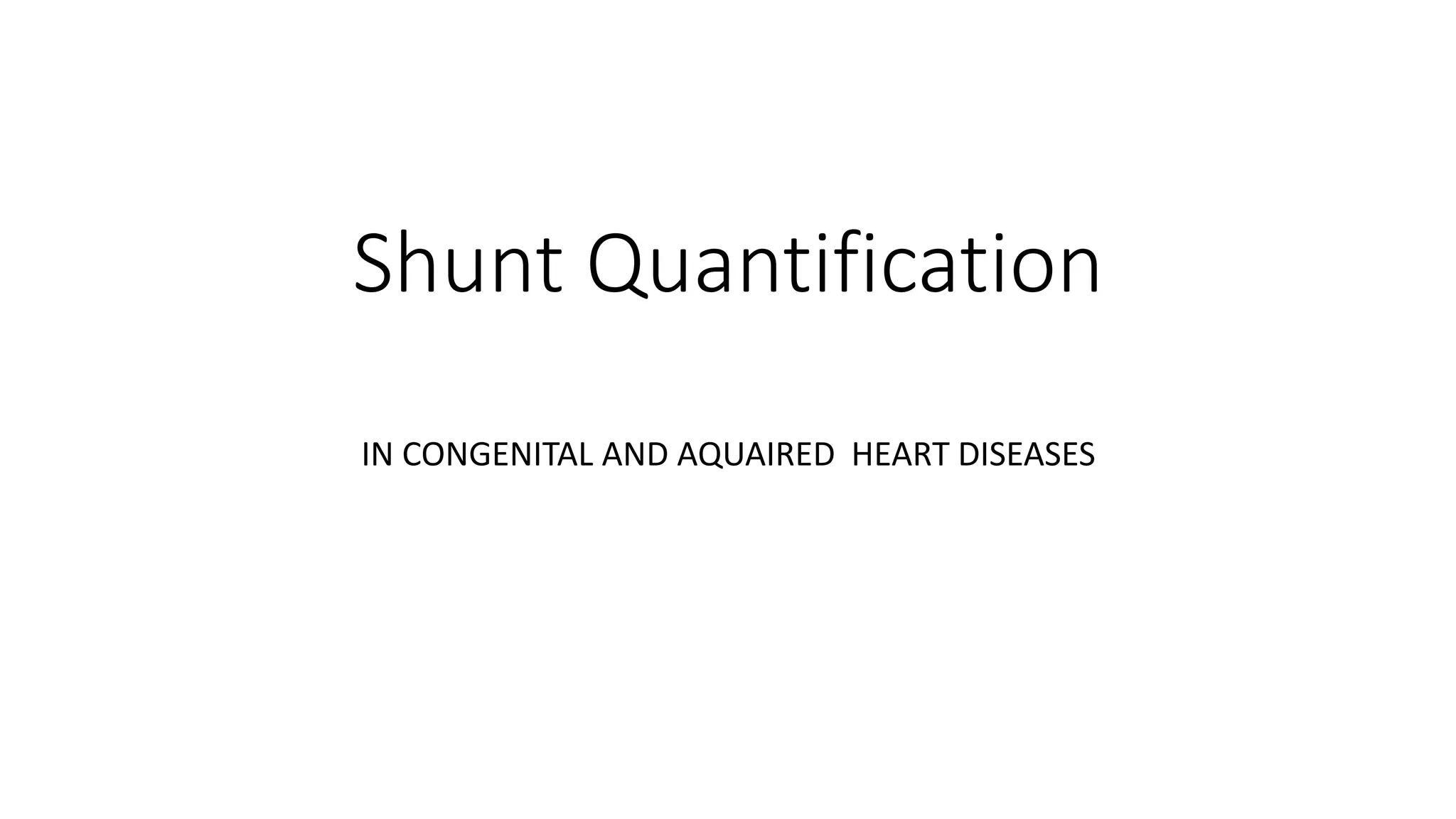 Shunt quantification | PPT