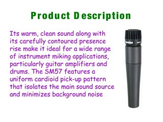 Shure SM57-LC Cardioid Dynamic Microphone | PPT