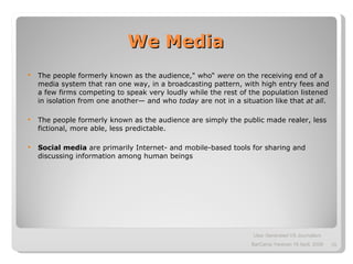 User Generated VS Journalism | PPT
