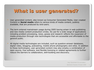 User Generated VS Journalism | PPT