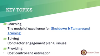 Shutdown & turnaround training | PPTX