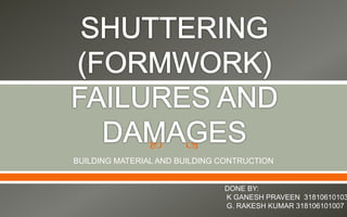 Shuttering (Formwork) | PPTX
