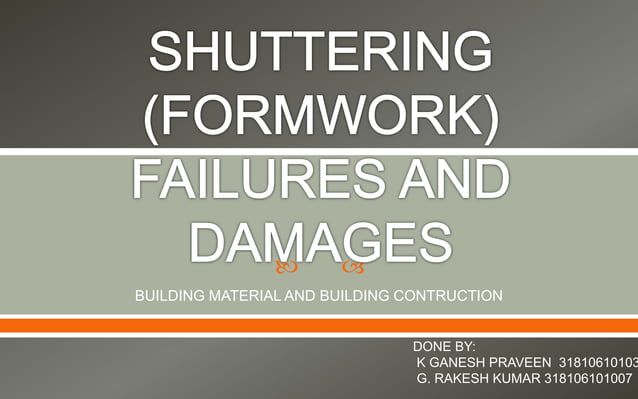 Shuttering (Formwork) | PPTX