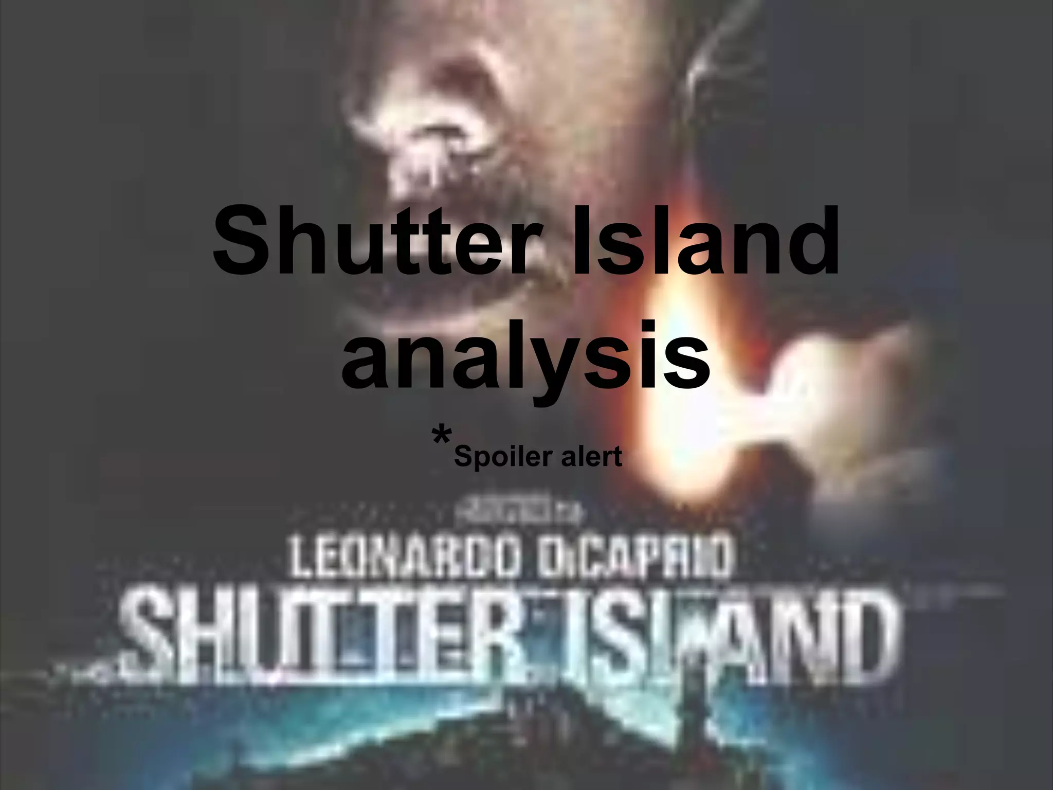 Shutter island analysis | PPTX
