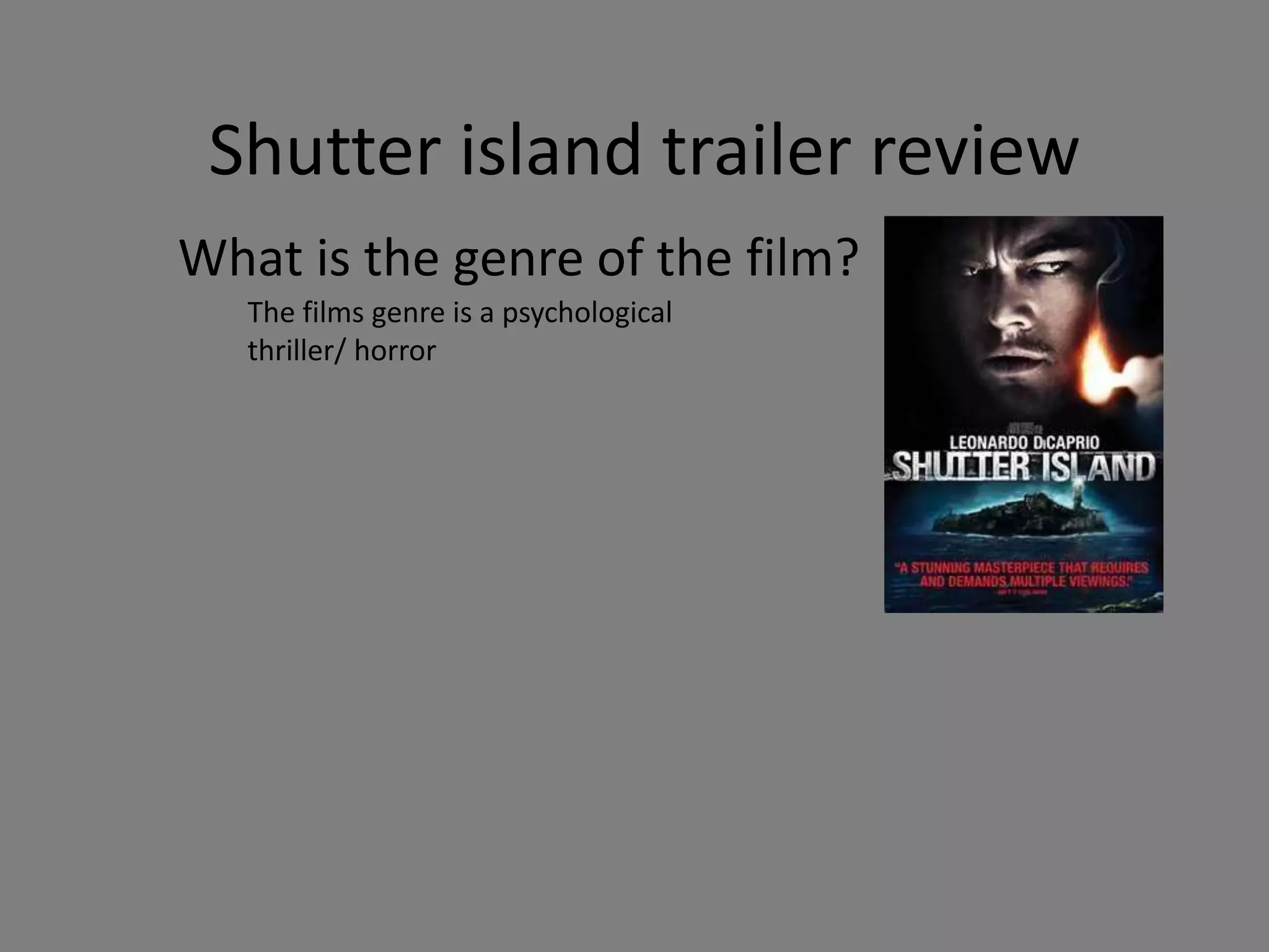 Shutter island trailer review | PPTX | Video Production | Content Production