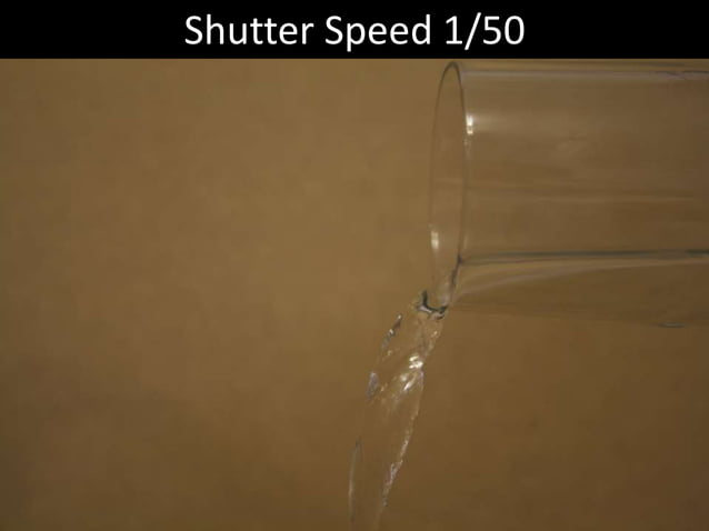 Shutter Speed/Water | PPTX