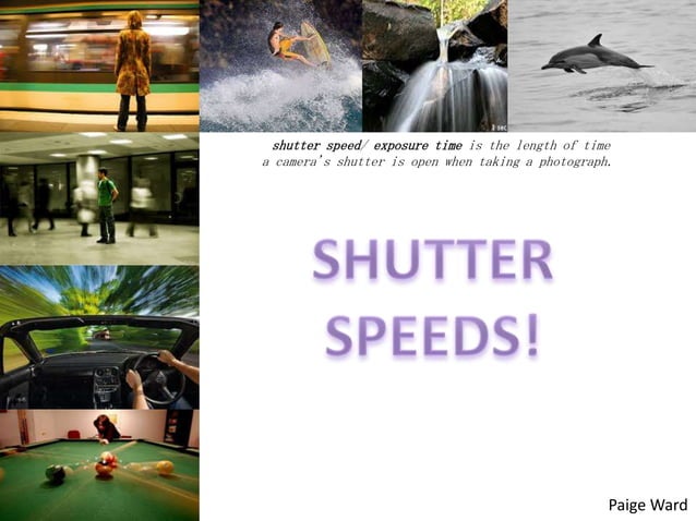 Shutter speeds | PPT