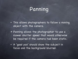 Shutter speeds and panning | PPT