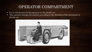 Shuttle car | PPTX
